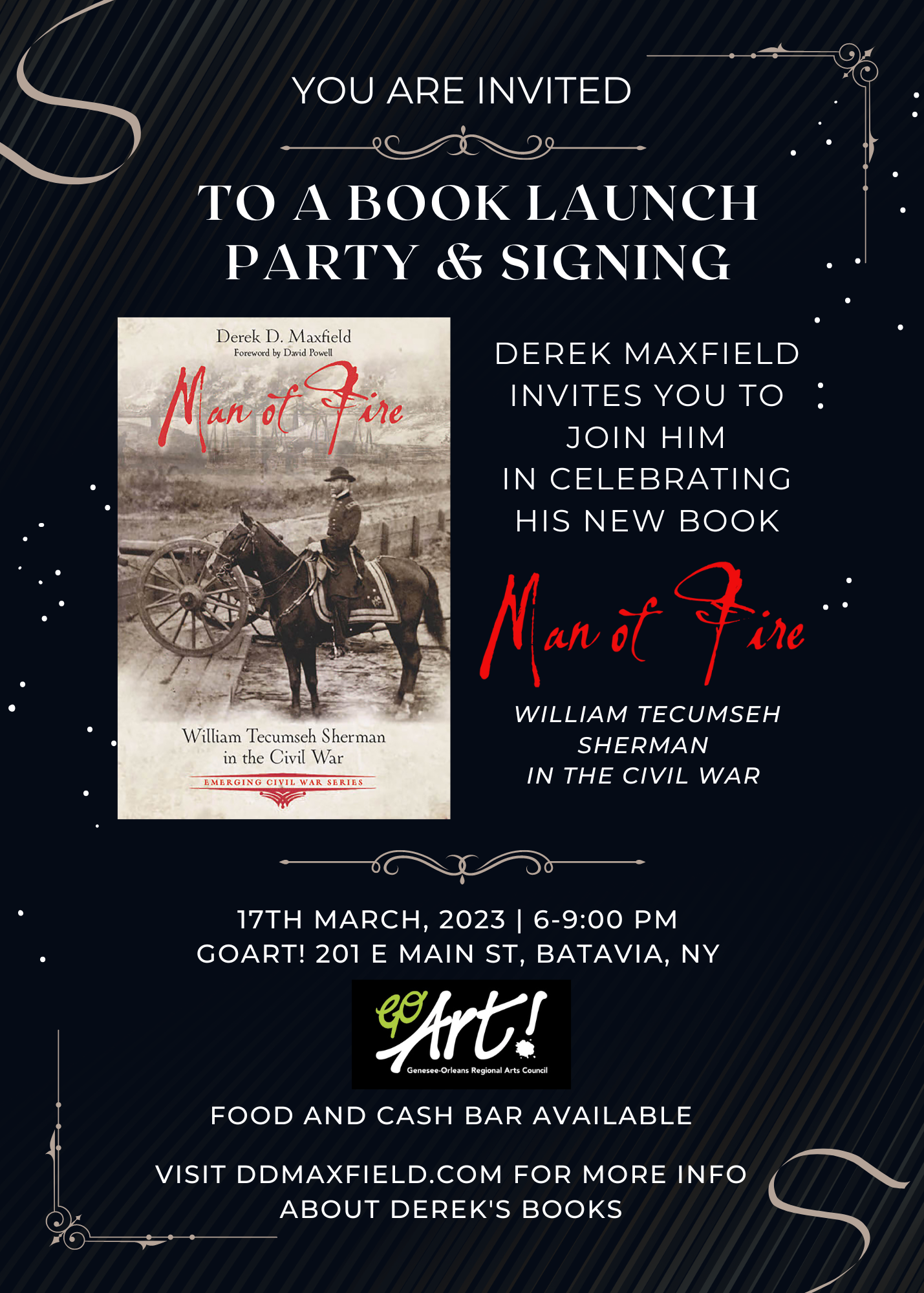 Man of Fire Tour Begins with Book Launch at GOART! – Derek D. Maxfield
